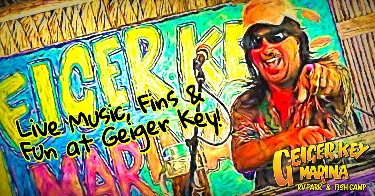 Events @ Geiger Key Marina, RV Park & Fish Camp